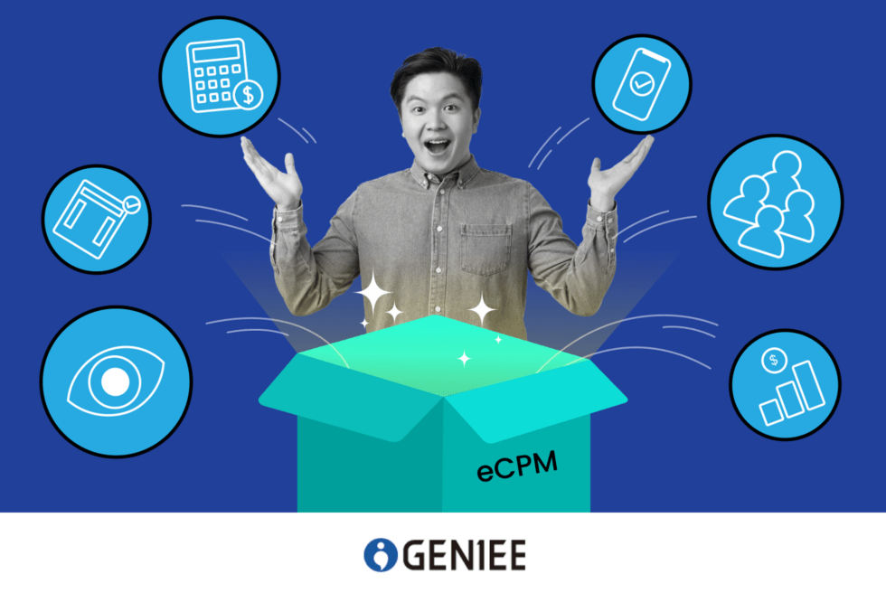 What is eCPM? How to optimize? | Guide from Geniee Ad Tech